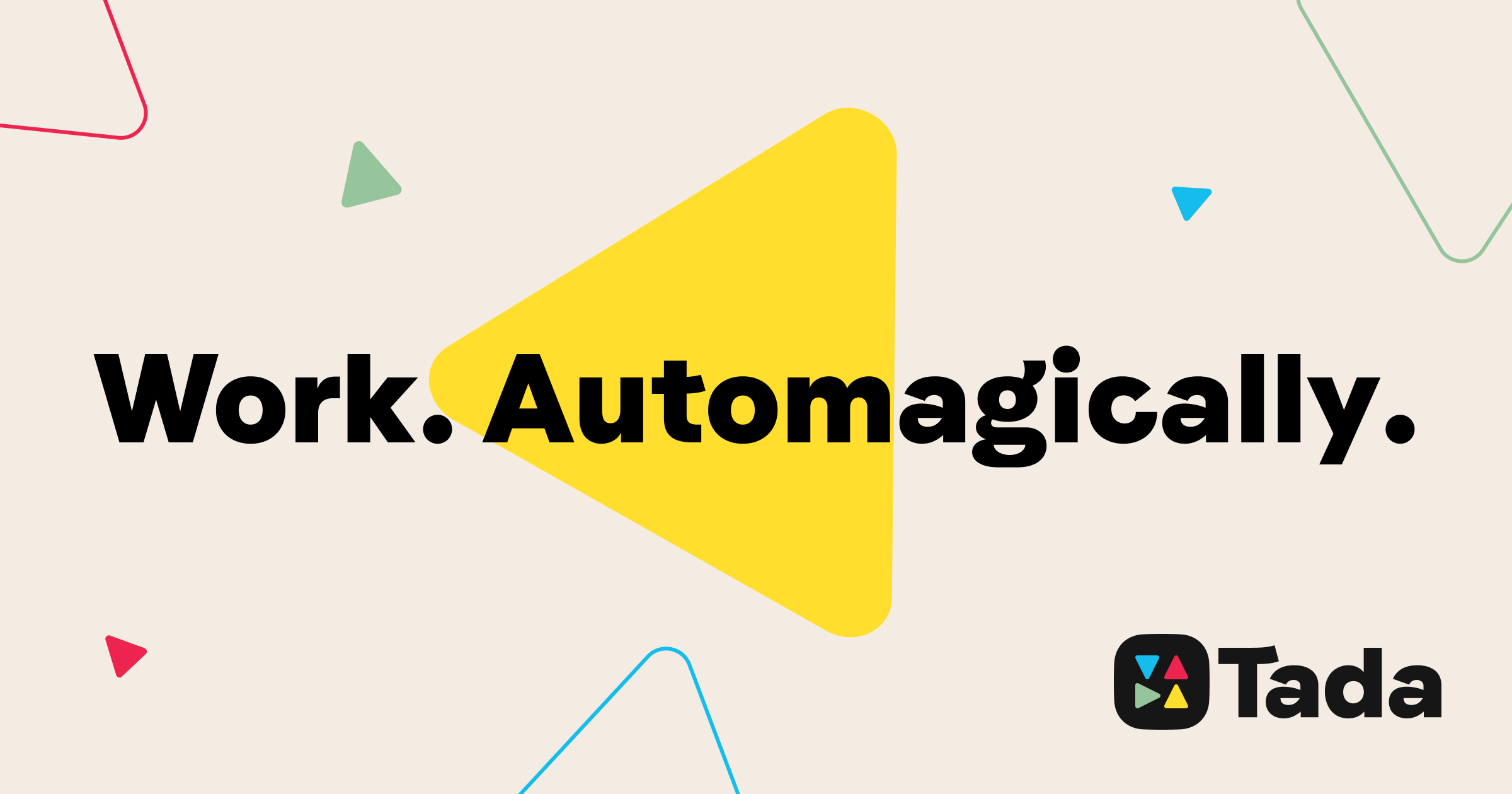 Tada | Work Automagically